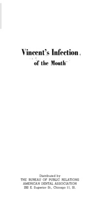 "Vincent's Infection of the Mouth (1946)" by American Dental ...