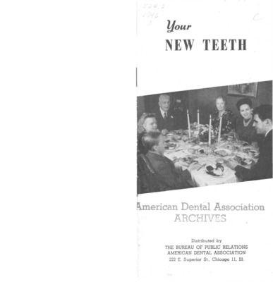 "Your New Teeth (1946)" by American Dental Association. Bureau of ...