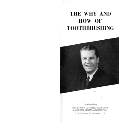 "The Why and How of Tooth Brushing (1945)" by American Dental ...