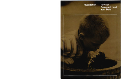 "Fluoridation for your community and your state (1969)" by American ...