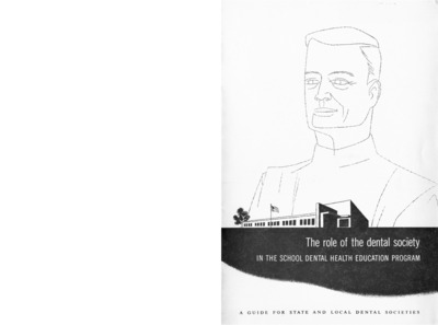 "The role of the dental society in the school dental health education p ...