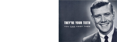 "They're your teeth: You can keep them (1963)" by American Dental ...
