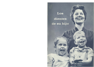 "Los dientes de su hijo [Spanish language version: Your Child's Teeth ...